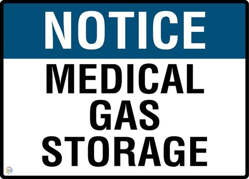 Notice Medical Gas Storage Safety Sign/Sticker in Multi Size ...
