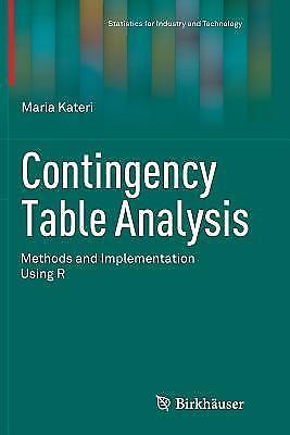 Statistics for Industry and Technology Ser.: Contingency Table Analysis ...