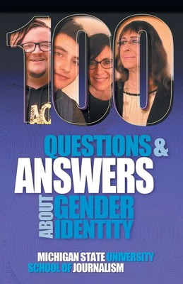 Michigan State School of Journalism | 100 Questions and Answers About ...