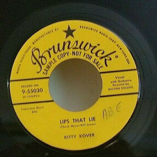 Kitty Kover LIPS THAT LIE (RARE ROCKABILLY PROMO 45) #55033 PLAYS VG++ ...
