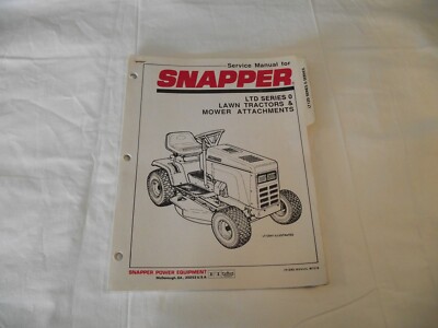 Snapper Service Manual LTD series 0 Lawn Tractors & Mower Attachments ...