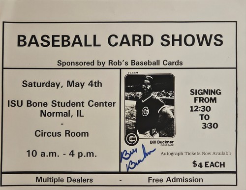 Bill Buckner Signed Autographed 8.5x11" Card Show Poster Rob's Baseball ...