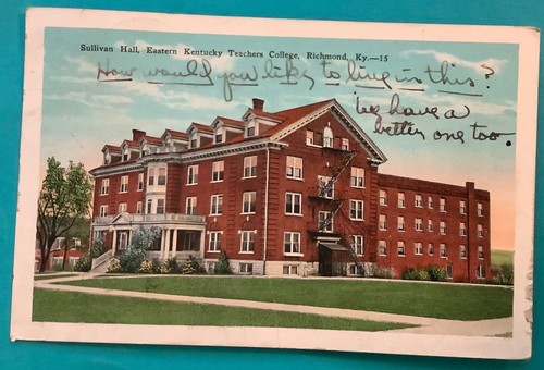 Richmond, Ky., Eastern Kentucky Teachers College, Sullivan Hall Post ...