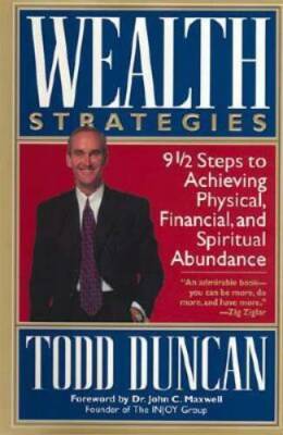 Wealth Strategies - Hardcover By Duncan, Todd - GOOD 9780849916533| eBay