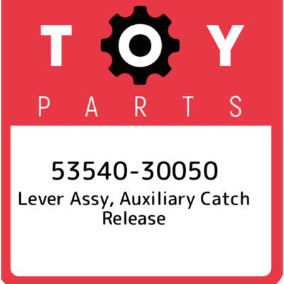 53540-30050 Toyota Lever assy, auxiliary catch release 5354030050, New ...