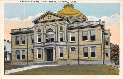 Fairfield County Court House Danbury Connecticut 1920s postcard | eBay
