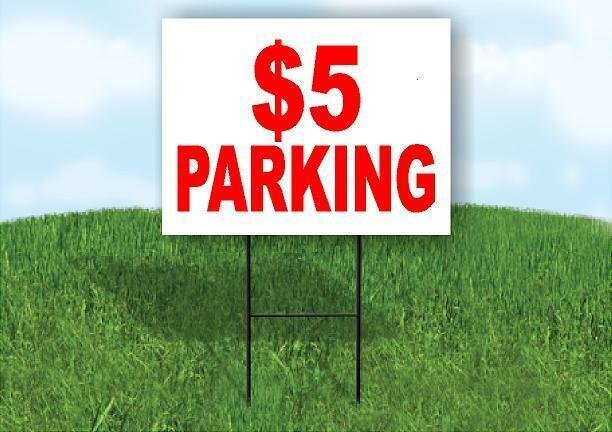 5 DOLLAR PARKING RED Yard Sign with Stand LAWN SIGN | eBay