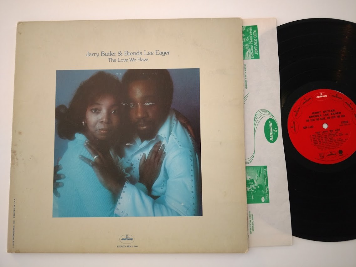 JERRY BUTLER BRENDA LEE EAGER LP THE LOVE WE HAVE / HAD MERCURY SRM 1 ...