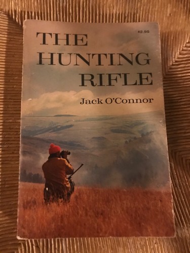 Hunting Rifle by Jack O'Connor | eBay