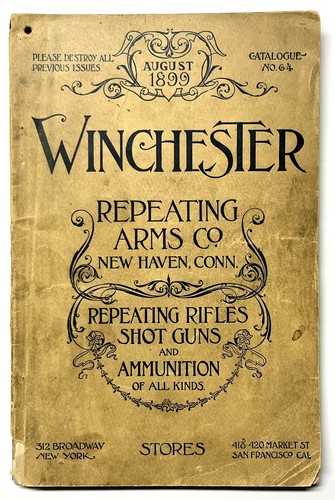 ORIGINAL WINCHESTER CATALOG NO. 64 - AUGUST 1899 - VERY RARE | eBay
