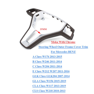 For Benz C Class C204 W204 25mm Steering Wheel Outer Frame Cover Moka ...