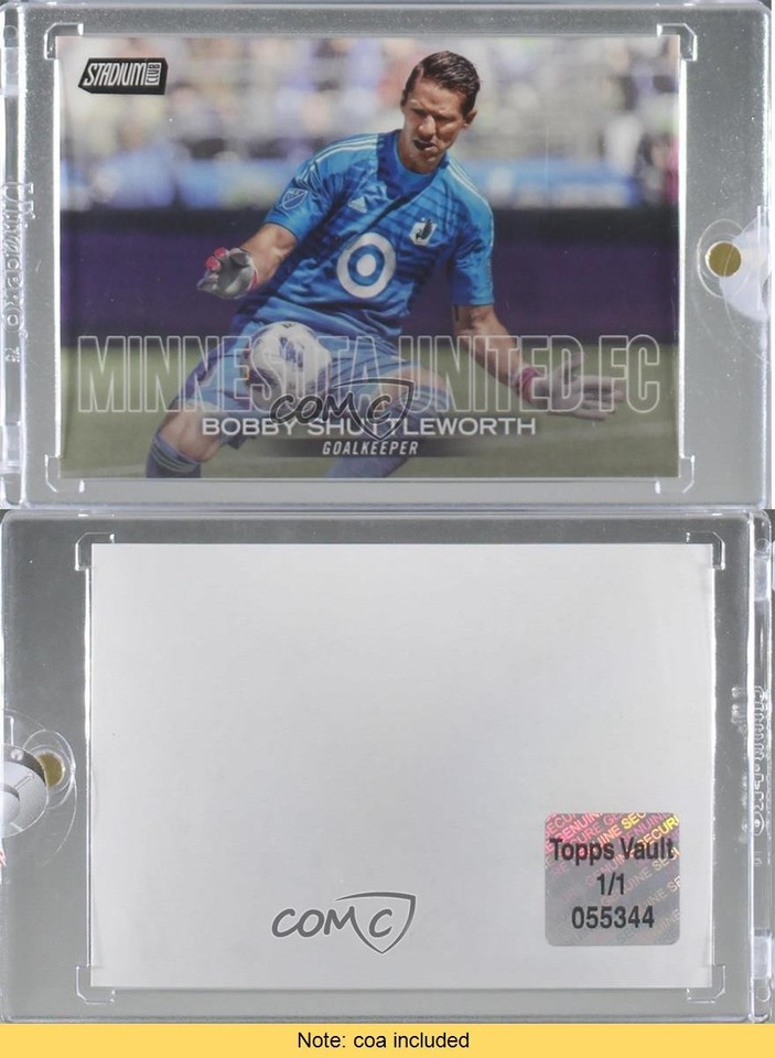 2018 Stadium Club MLS Topps Vault Blank Back 1/1 Bobby Shuttleworth #39 ...