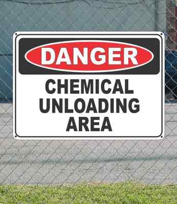 DANGER Chemical Unloading Area - OSHA Safety SIGN 10" x 14" | eBay