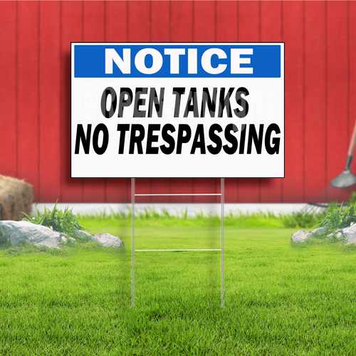Notice Open Tanks No Trespassing Indoor Outdoor Yard Sign | eBay