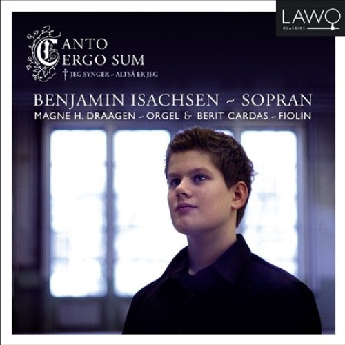 Canto Ergo Sum by Isachsen, Benjamin [Audio CD] NEUF | eBay