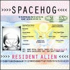 Resident Alien by Spacehog: New 75596183420 | eBay