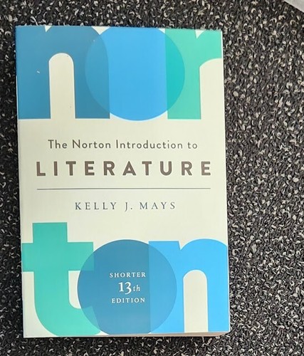 Like-New The Norton Introduction to Literature by Kelly J. Mays ...