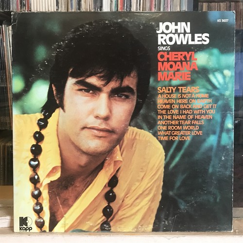 [ROCK/POP]~EXC LP~JOHN ROWLES~Sings Cheryl Moana Marie~{OG 1970~KAPP ...