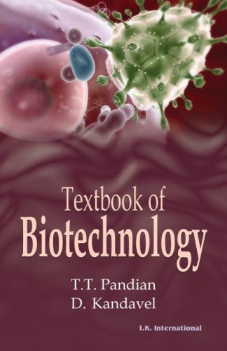 Textbook of Biotechnology by D. Kandavel and T. T. Pandian (2013, Trade ...