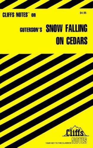 CliffsNotes on Gutersons Snow Falling on Cedars (Cliffsnotes Litera ...