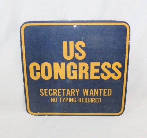 Vintage U.S. Congress Secretary Wanted - No Typing Required - Job Sign ...