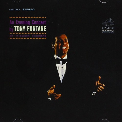 Tony Fontane An Evening Concert by Tony Fontane (CD) 888751171626 | eBay