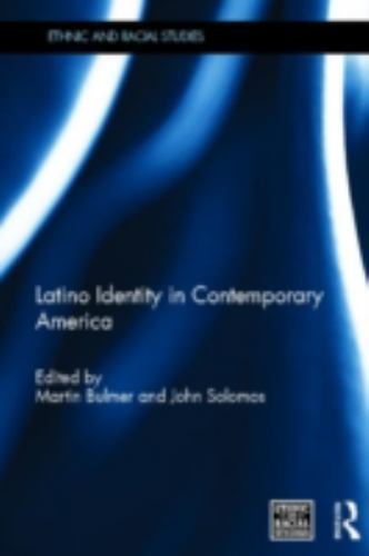 Ethnic and Racial Studies: Latino Identity in Contemporary America by ...