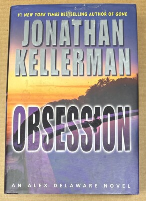 Obsession by Jonathan Kellerman (2007, Hardcover, GOOD) 9780345452634| eBay