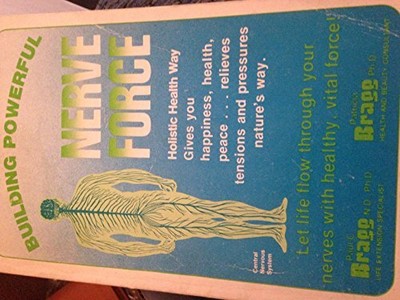 BUILDING POWERFUL NERVE FORCE By Paul Chappuis Bragg *Excellent Condition* 9780877900030 | eBay