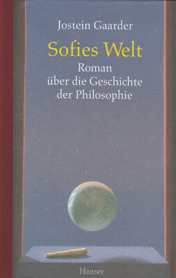 Sofies Welt - Philosophie Roman von Jostein Gaarder (1999, Gebundene Ausgabe) 9783446173477 ...