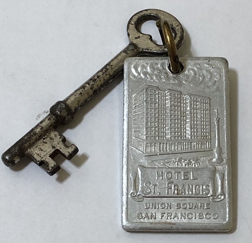 Vintage HOTEL ST FRANCIS - San Francisco - Key Fob & Skeleton Key ...
