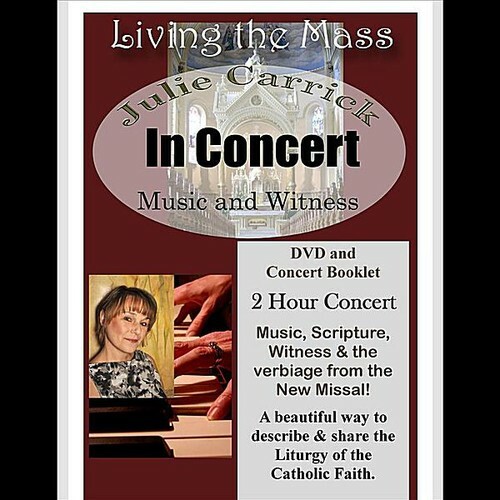 Living the Mass - Julie Carrick in Conce DVD 626570613985| eBay