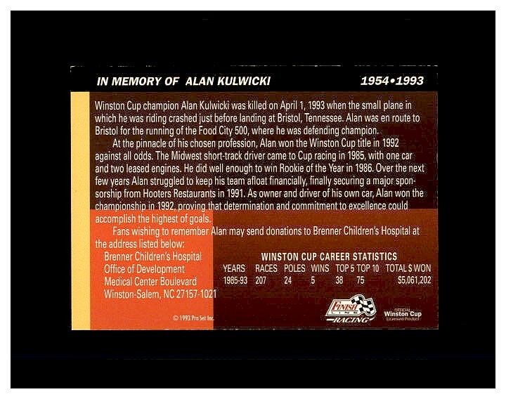 ALAN KULWICKI 1993 PRO SET FINISH LINE IN MEMORY OF ALAN KULWICKI ...