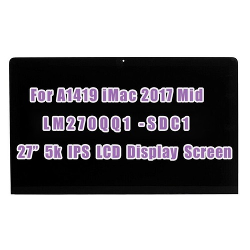 For Apple iMac A1419 27" Mid 2017 LCD Screen Display LM270QQ1 SDC1 ...