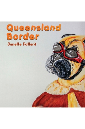 Janelle Pollard Queensland Border (Poche) 9781528936972 | eBay