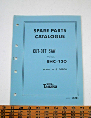 Vintage 1980s Tanaka Model EHC-120 (Serial # E176650) Parts Catalog ...
