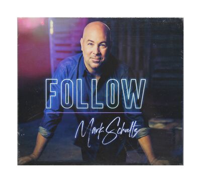 Mark Schultz Follow NEW CD Christian Contemporary Music | eBay