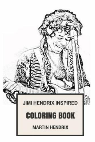 Coloring Book for Adults Ser.: Jimi Hendrix Inspired Coloring Book ...