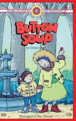 Button Soup: Level 2 (Bank Street Ready-To-Read) - Hardcover - VERY ...