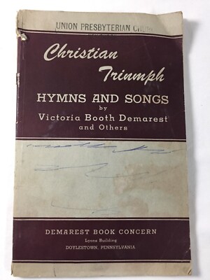 Christian Triumph Hymns and Songs by Victoria Booth Demarest ...