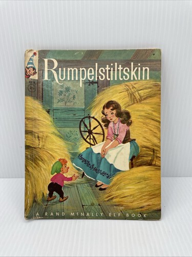 Rumpelstiltskin illustrated by Elizabeth Webbe Tip Top Elf Rand Mcnally ...