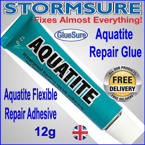 Aquatite WATERPROOF GLUE ADHESIVE 12g CLEAR FLEXIBLE REPAIR STRONG FIX ...