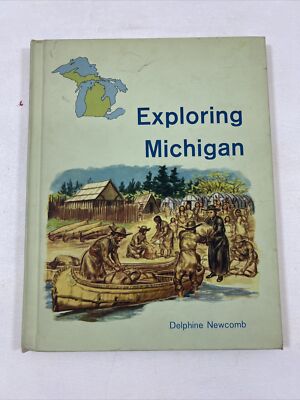 Exploring Michigan - Delphine Newcomb (Hardcover, 1963) | eBay