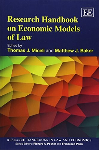 Matthew J. Baker Research Handbook on Economic Models of Law (Poche ...
