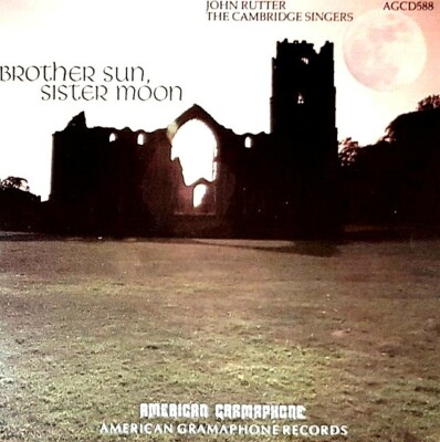 Brother Sun, Sister Moon - "John Rutter" - ( CD - American Gramaphone ...