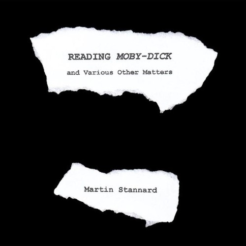 Martin Stannard Reading Moby-Dick and Various Other Matt (Paperback ...