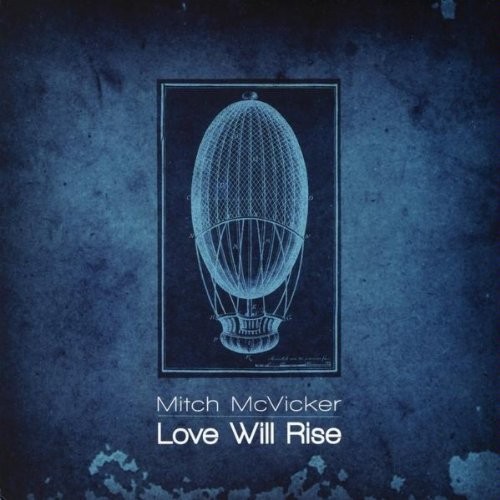 MITCH MCVICKER - Love Will Rise - CD - **Excellent Condition ...
