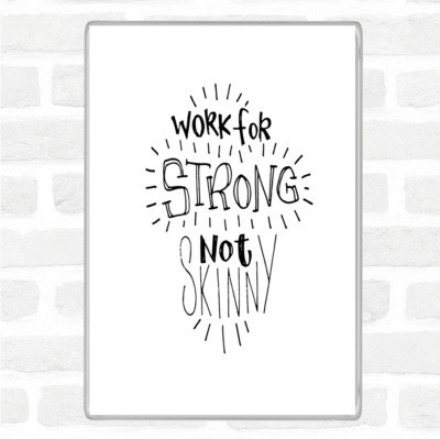 Strong Not Skinny Quote Jumbo Fridge Magnet | eBay UK