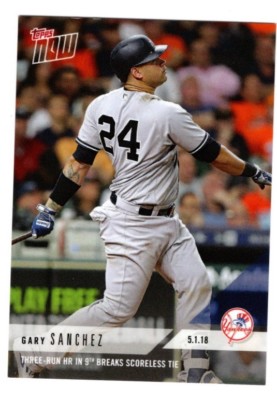 GARY SANCHEZ 2018 TOPPS NOW CARD 154 NEW YORK YANKEES PRINT RUN = 553 ...