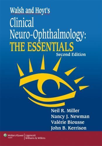 Walsh and Hoyt's Clinical Neuro-Ophthalmology Ser.: Clinical Neuro ...